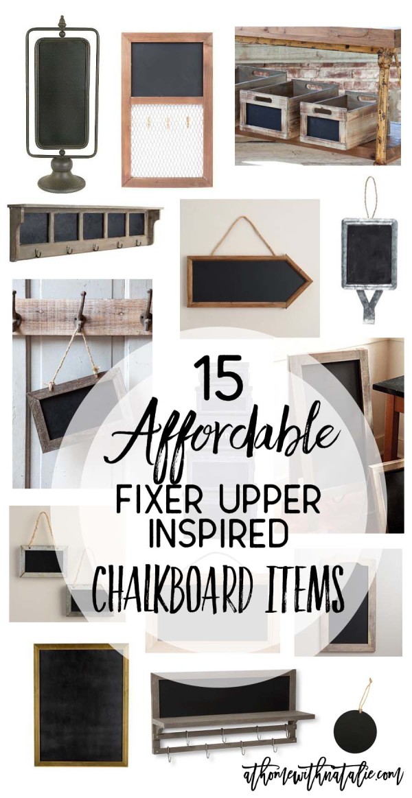15 Affordable Fixer Upper Inspired Chalkboard Items – At Home With Natalie